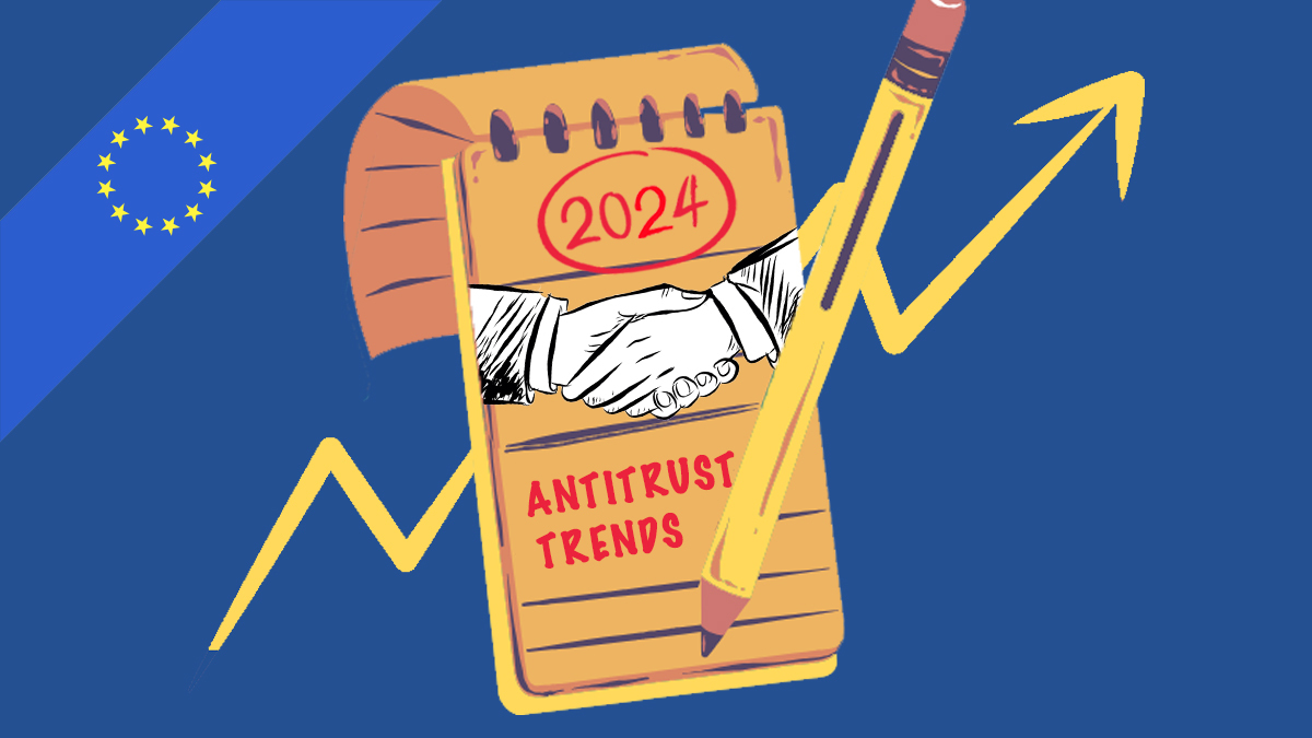 The Trends and Cases That Defined European Antitrust in 2024 - ProMarket
