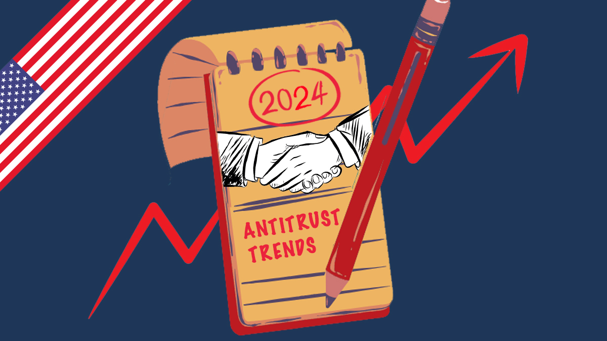 The Trends and Cases That Defined United States Antitrust in 2024 ...